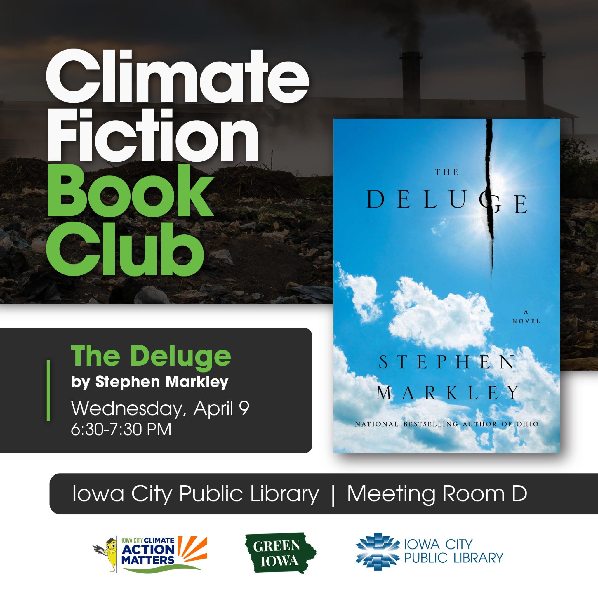 Climate Fiction Book Club: The Deluge By Stephen Markley | Think Iowa City
