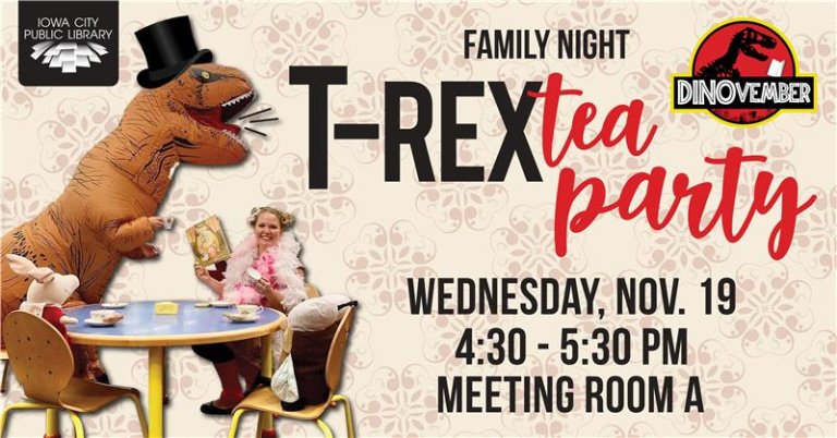 T-Rex Tea Party | Think Iowa City